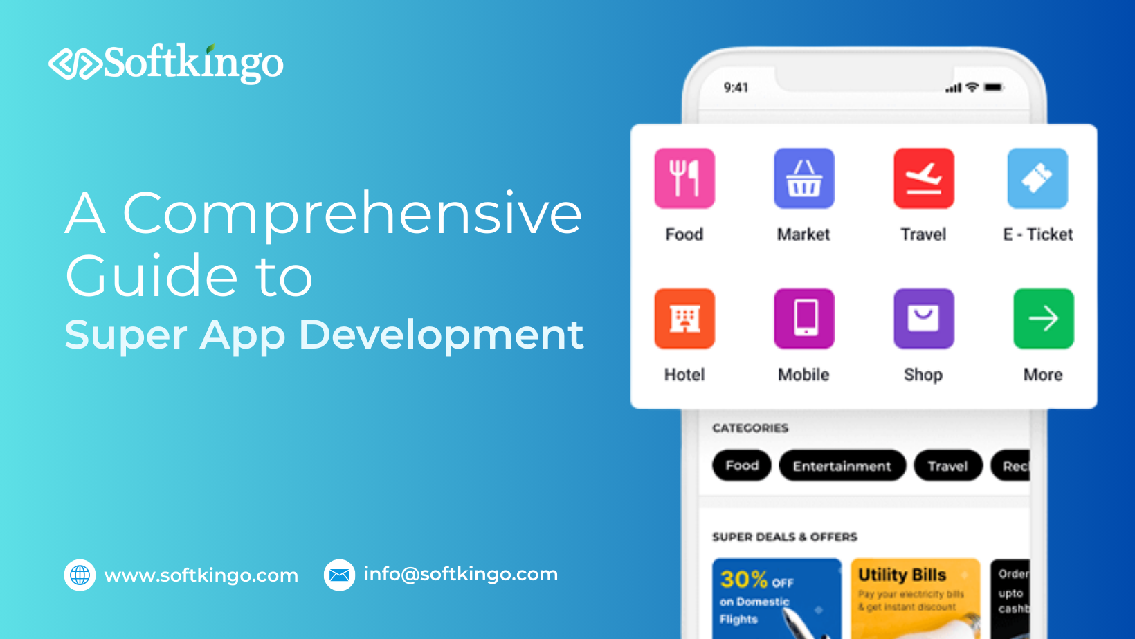 A Comprehensive Guide to Super App Development